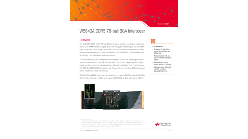 W5643A DDR5 x4/x8 78-ball BGA Interposer for use with U4164A Logic Analyzers | Keysight